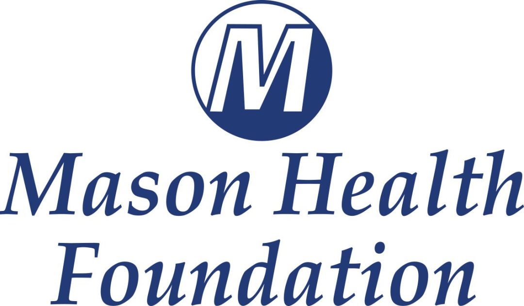 MASON GENERAL HOSPITAL FOUNDATION UNVEILS NEW PROGRAM INITIATIVES & NEW ...